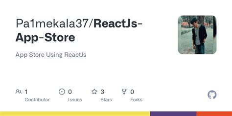 GitHub Pa Mekala ReactJs App Store App Store Using ReactJs
