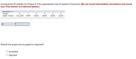 solved compute the pi statistic for project z if the