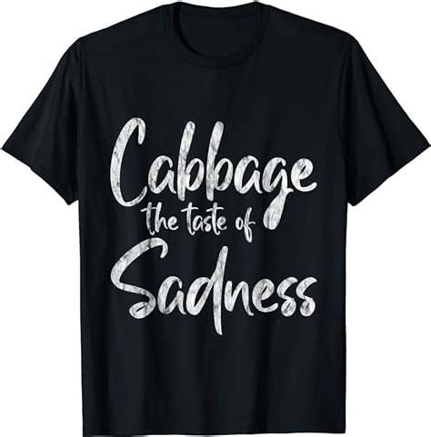 Cabbage The Taste Of Sadness T Shirt