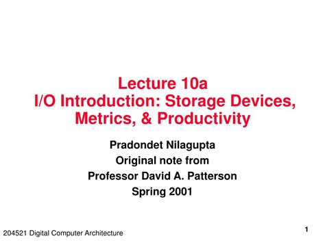 Ppt Lecture 10a Io Introduction Storage Devices Metrics