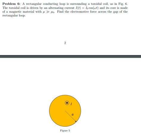 Problem 6 A Rectangular Conducting Loop Is