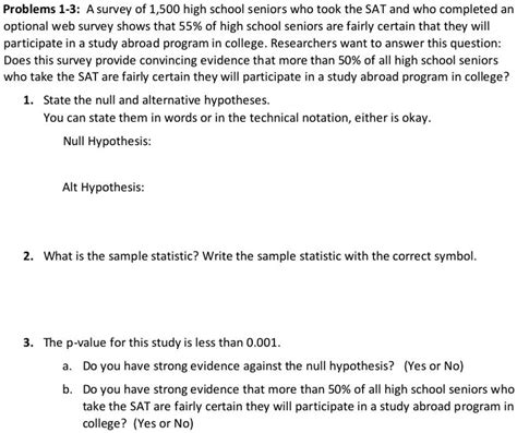 Problems 1 3 A Survey Of 1500 High School Seniors Who Took The Sat And
