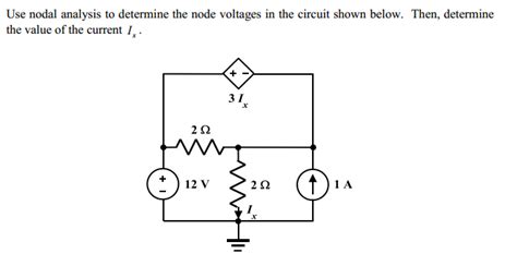 Solved Use Nodal Analysis To Determine The Node Voltages In Chegg