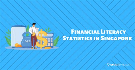 7 Financial Literacy Statistics In Singapore Survey Findings