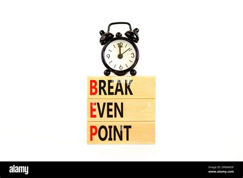 Bep Break Even Point Symbol Concept Words Bep Break Even Point On Wooden Blocks On A Beautiful