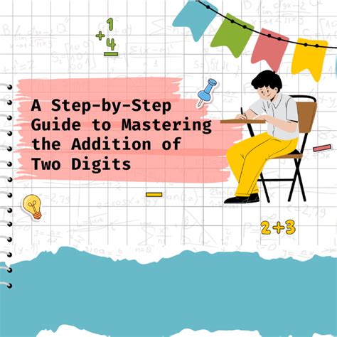 Mastering Addition Of Two Digits For Early Learners