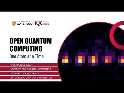 Free Video Open Quantum Computing One Atom At A Time From Institute For Quantum Computing