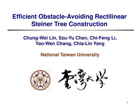 Ppt Efficient Obstacle Avoiding Rectilinear Steiner Tree Construction