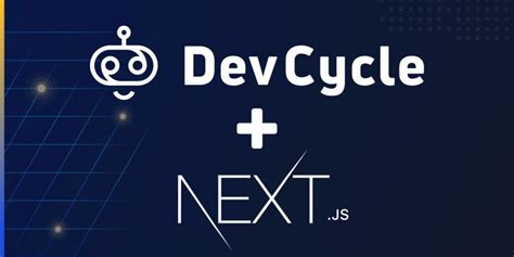Devcycle On Linkedin Nextjs