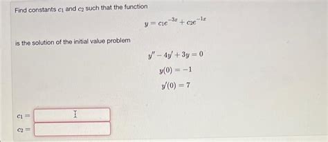Solved Find Constants Ci And C2 Such That The Function 32