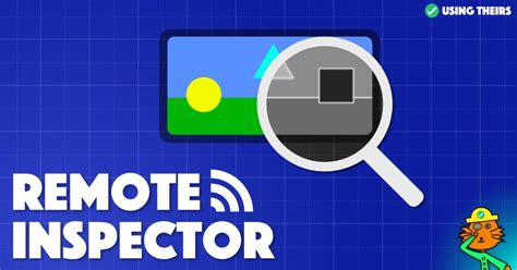 Remote Inspector Android And Ios Documentation • Forum • Discord