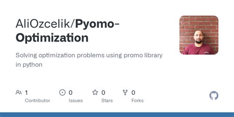 Github Aliozcelikpyomo Optimization Solving Optimization Problems