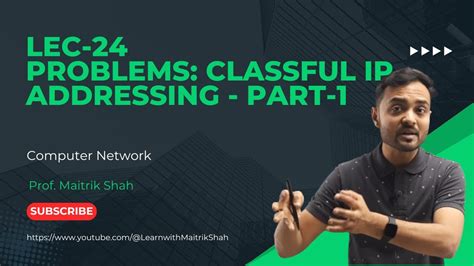 Lec 24 Problems Solving Classful Ip Addressing Part 1 Youtube