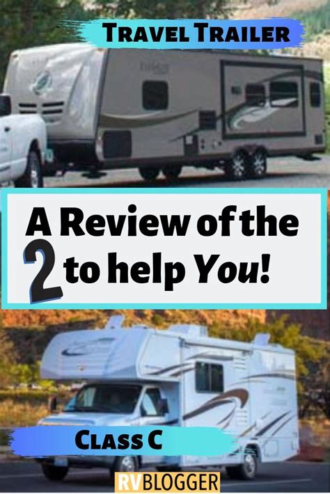 Class C RV Vs Travel Trailer Class C Rv Travel Trailer Motorhome