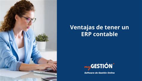 Ventajas De Tener Un Erp Contable