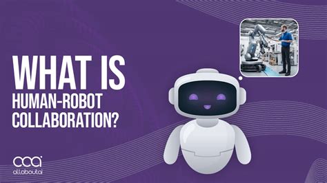 What Is Human Robot Collaboration Hrc
