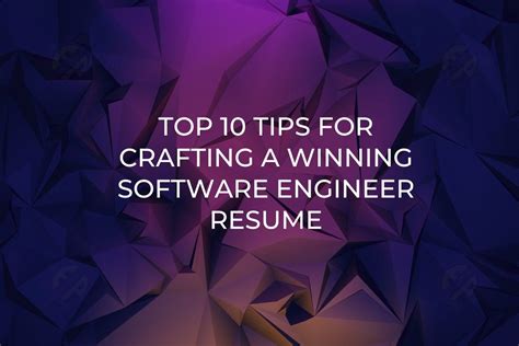 top 10 tips for crafting a winning software engineer resume engineer