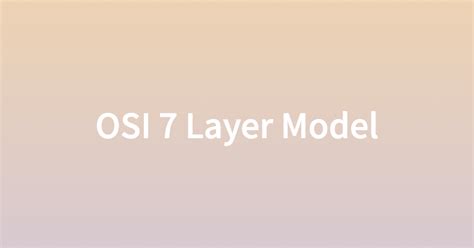 Osi 7 Layer Model