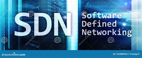 SDN Software Defined Networking Concept On Modern Server Room Background Stock Photo