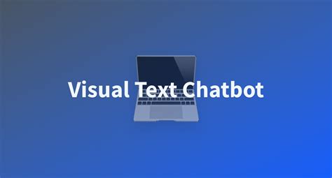 Visual Text Chatbot A Hugging Face Space By Prateeknlp