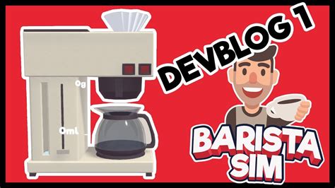 DEV BLOG 01 MAKING A COFFEE GAME IN UNITY YouTube