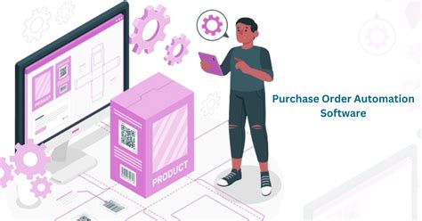 Purchase Order Automation Software Transforming Procurement