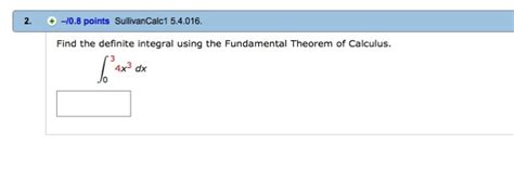 solved find the definite integral using the fundamental