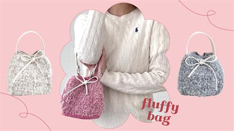 코바늘 뽀글한 질감과 각진 쉐입이 매력적인 복조리백 만들기🎀 투웨이 리본백 뜨기 초보가능 Youtube