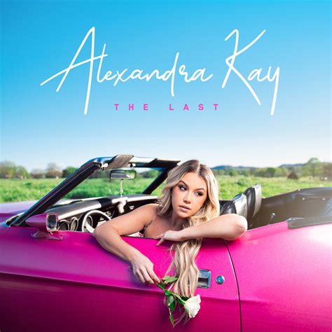 Alexandra Kay Songs Albums And Music — Alexandra Kay