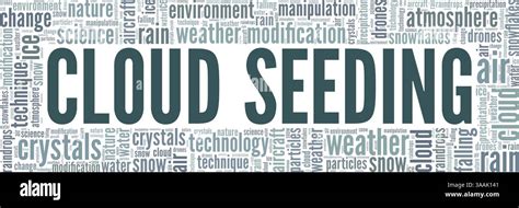 Cloud Seeding Conceptual Vector Illustration Word Cloud Isolated On White Background Stock