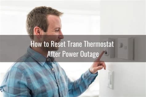 How To Reset Trane Thermostat Ready To DIY