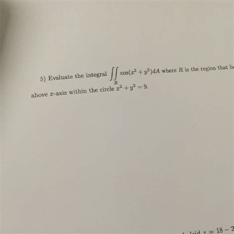 Solved Evaluate The Integral Double Integral R Cos X 2
