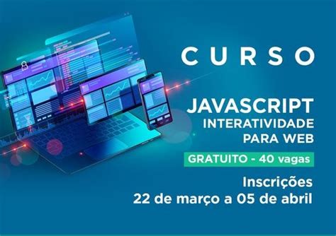 Abertas inscrições para o curso Javascript Interatividade para Web SETESC
