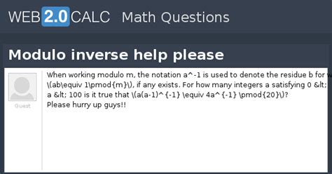 View Question Modulo Inverse Help Please
