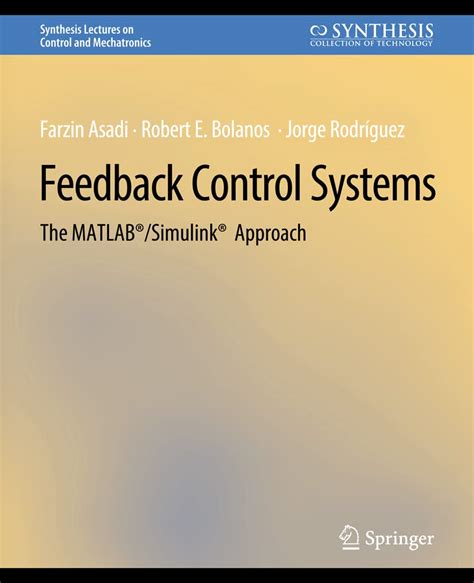 Feedback Control Systems The Matlabrsimulinkr Approach Amazon