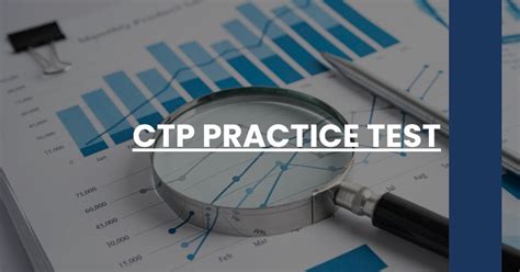 CTP Practice Test CTP Prep