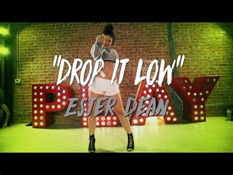 Ester Dean Drop It Low Nicole Kirkland Choreography Youtube