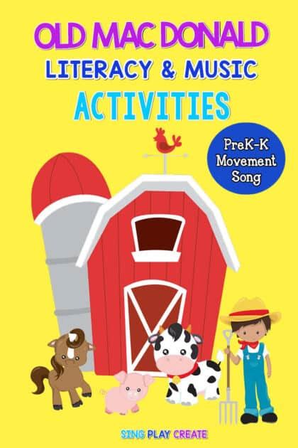 Old Mac Donald Had A Farm Singing And Moving Activities Sing Play Create
