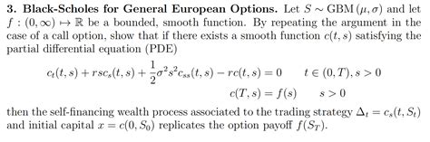 Solved 3 Black Scholes For General European Options Let