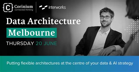 interworks on linkedin data architecture melbourne registration