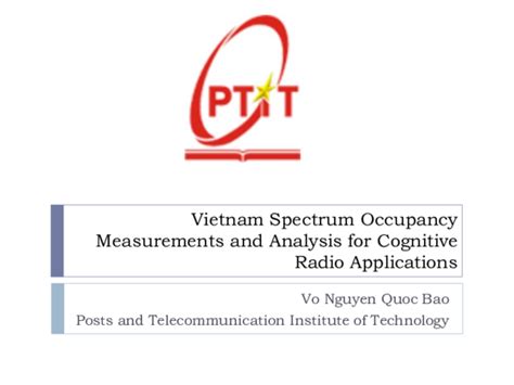 Pdf Spectrum Survey In Vietnam Occupancy Measurements And Analysis For Cognitive Radio