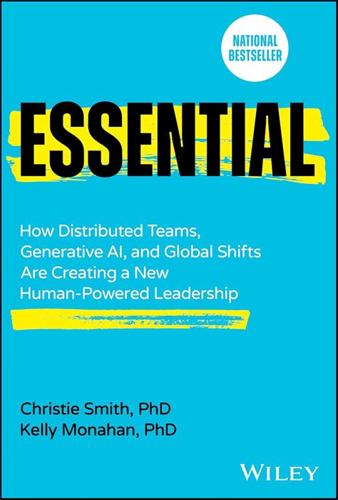 Essential How Distributed Teams Generative Ai And Global Shifts Are