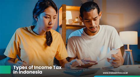Types Of Income Tax In Indonesia Indoservice
