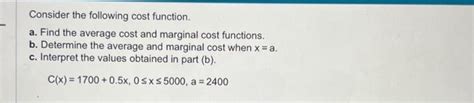 Solved Consider The Following Cost Function A Find The Chegg