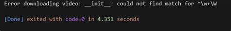 How To Fix Pytube Latest Error Downloading Video Init Could Not Find Match For W W
