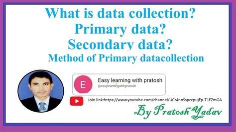 Data Collection Primary Data Secondary Data Method Of Primary Data