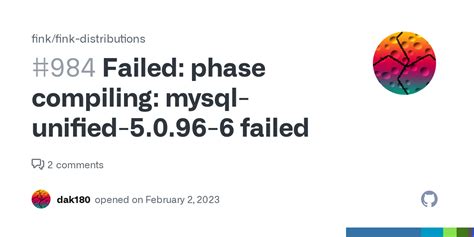 Failed Phase Compiling Mysql Unified 5096 6 Failed · Issue 984 · Finkfink Distributions