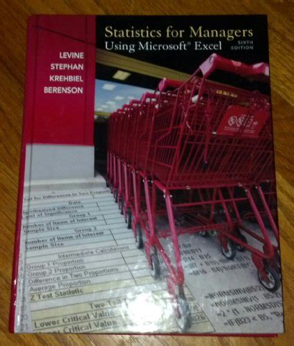 Statistics For Managers Using Microsoft Excel Levine David M Berenson Mark L Krehbiel