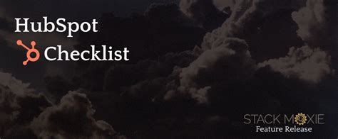 Master HubSpot Efficiency With The Essential HubSpot Checklist Stack