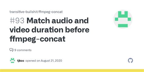 Match Audio And Video Duration Before Ffmpeg Concat · Issue 93